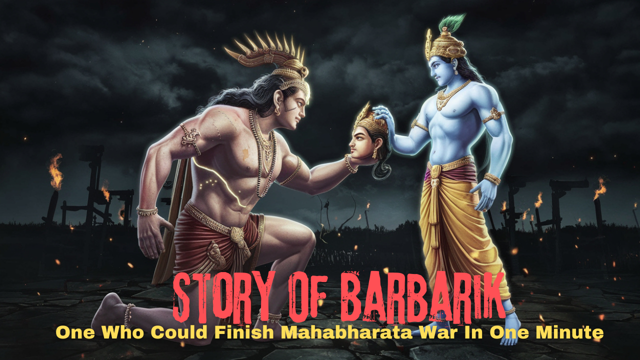 The Legend of Barbarik: The Unsung Warrior of Mahabharata